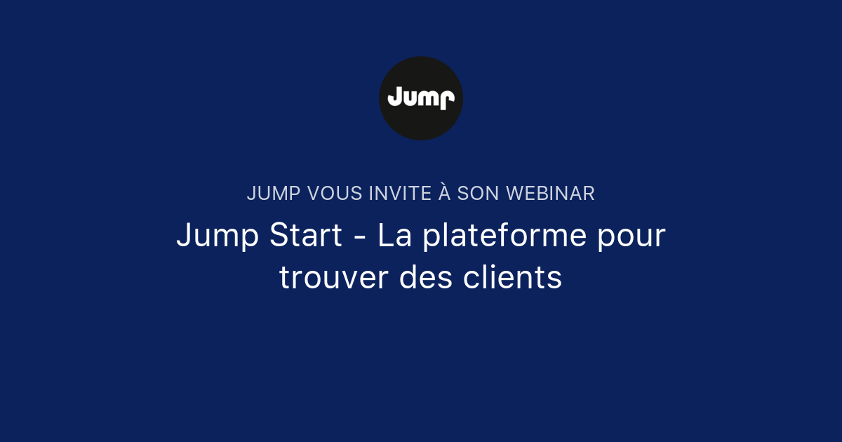 Jump Start - La plateforme pour trouver des clients | Jump