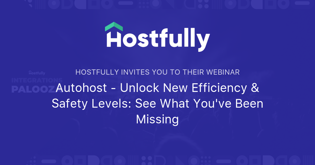 Autohost - Unlock New Efficiency & Safety Levels: See What You've Been ...