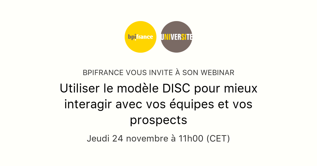 Utiliser le modèle DISC pour mieux interagir avec vos équipes et vos ...