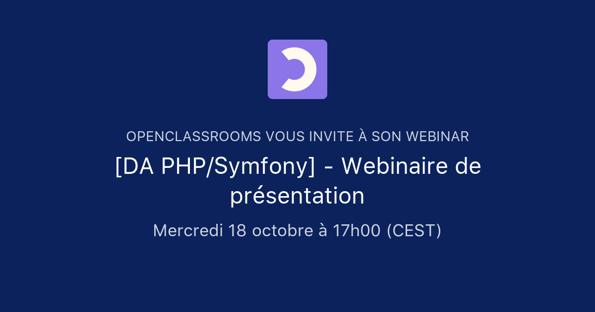 [DA PHP/Symfony] - Webinaire de présentation | OpenClassrooms