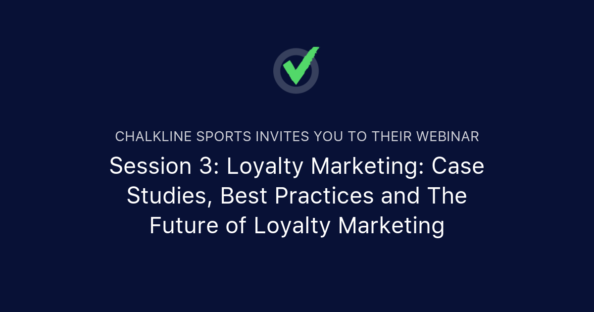 Session 3: Loyalty Marketing: Case Studies, Best Practices and The Future of Loyalty Marketing ...