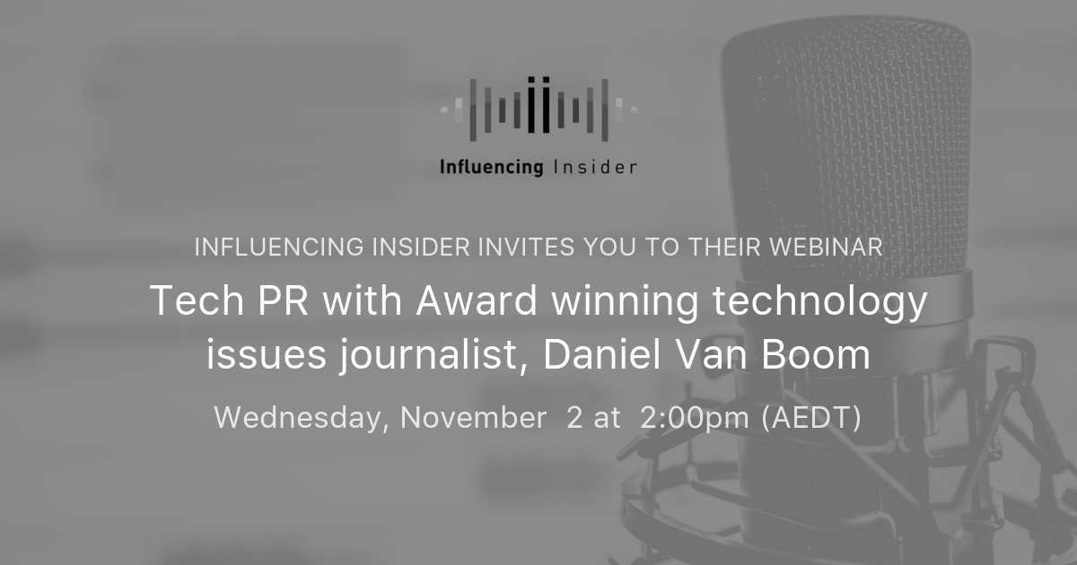 Tech PR with Award winning technology issues journalist, Daniel Van ...