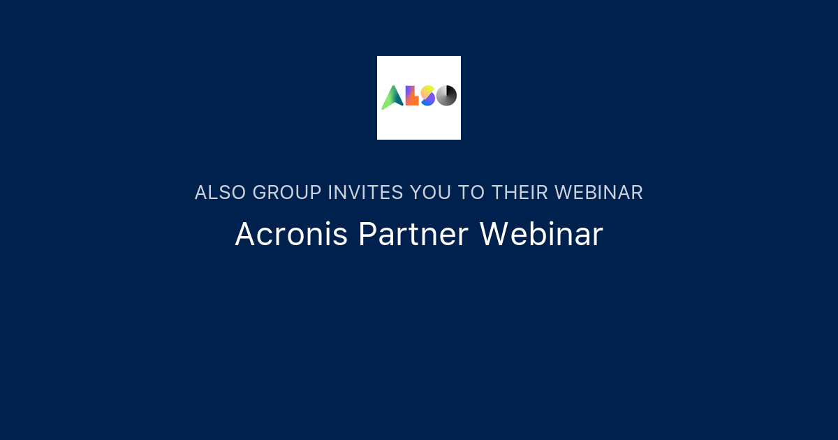 Acronis Partner Webinar | ALSO Group