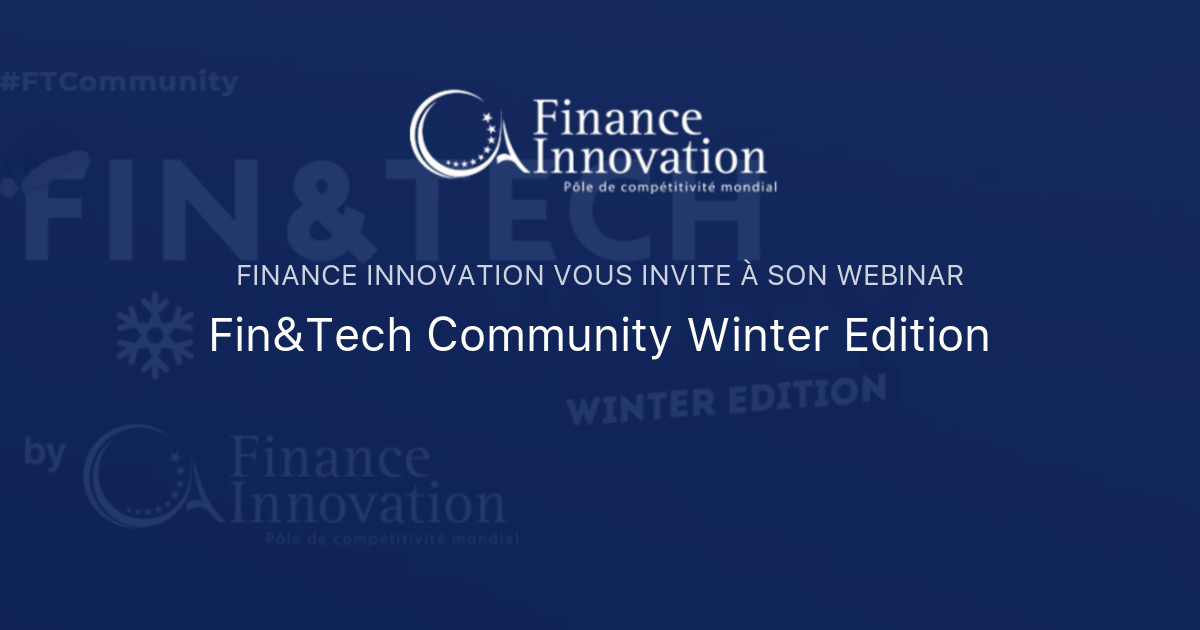 Fin&Tech Community Winter Edition | Finance Innovation