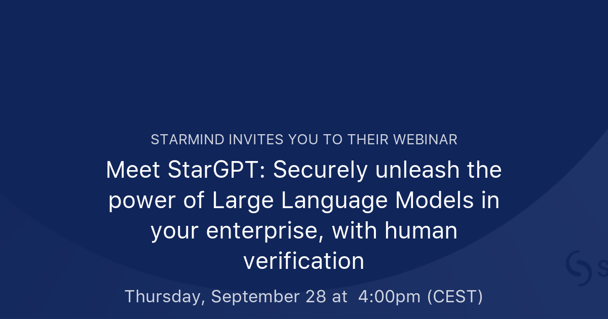 Meet StarGPT: Securely unleash the power of Large Language Models in ...