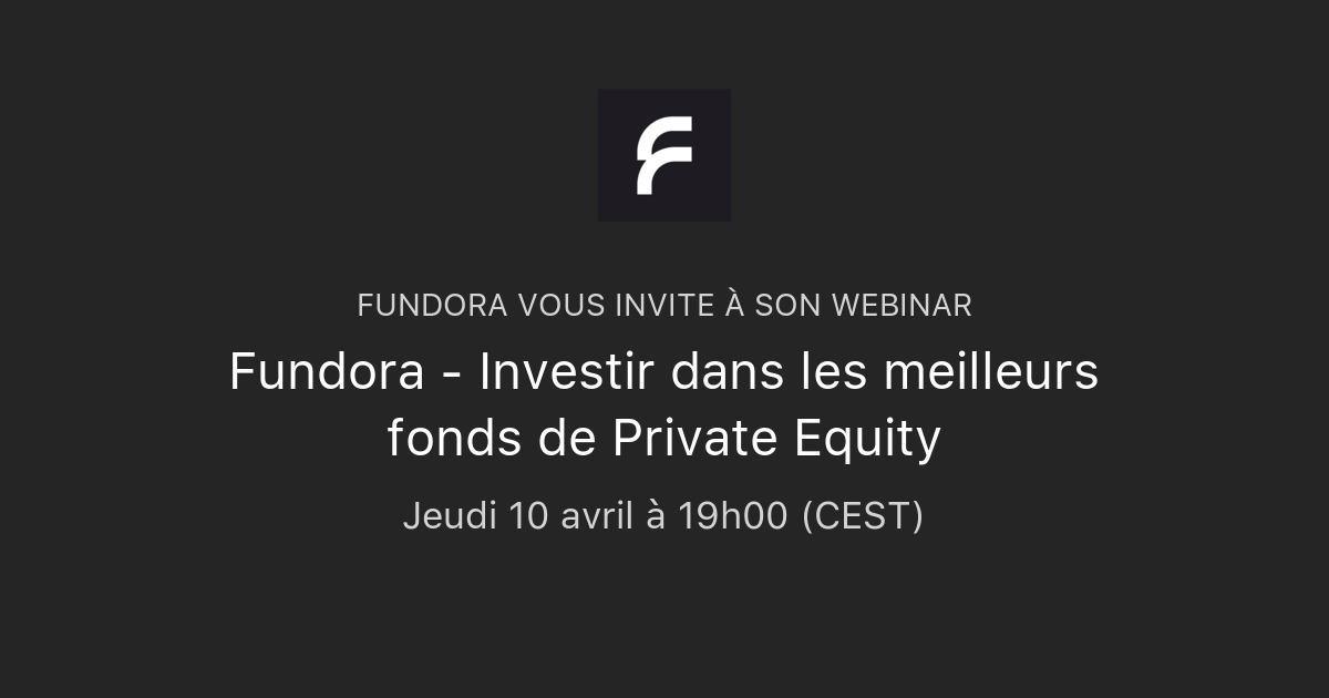 Fundora - Investir dans les meilleurs fonds de Private Equity | Fundora