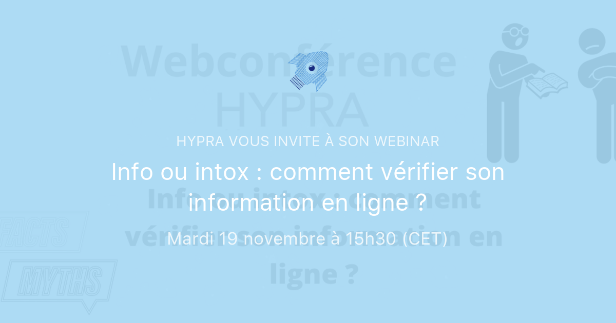 Info ou intox : comment vérifier son information en ligne ? | Hypra