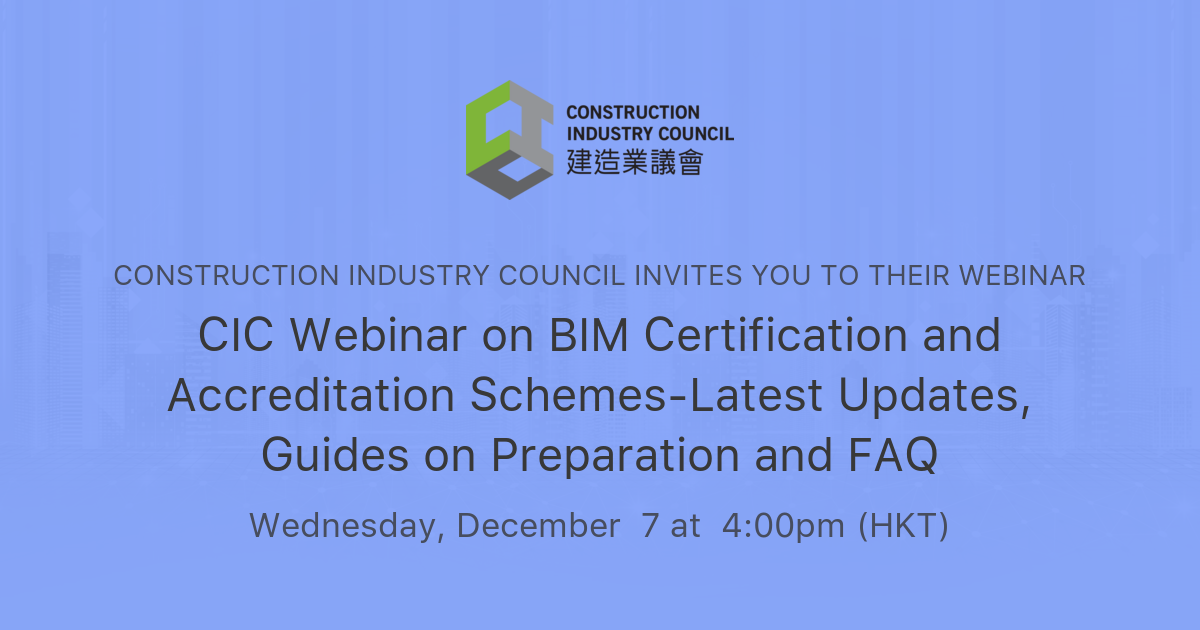 CIC Webinar on BIM Certification and Accreditation Schemes-Latest ...