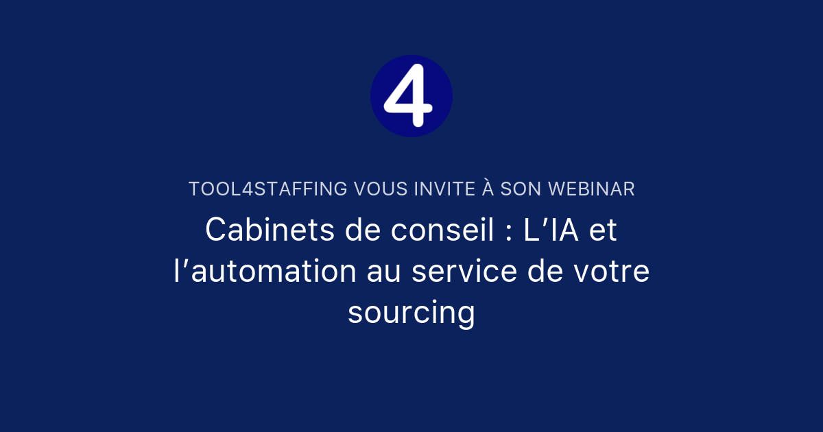 Cabinets de conseil : L’IA et l’automation au service de votre sourcing ...