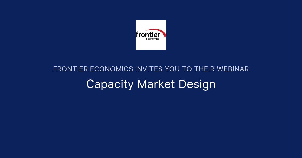 Capacity Market Design | Frontier Economics
