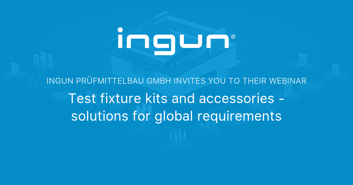 Test fixture kits and accessories - solutions for global requirements ...
