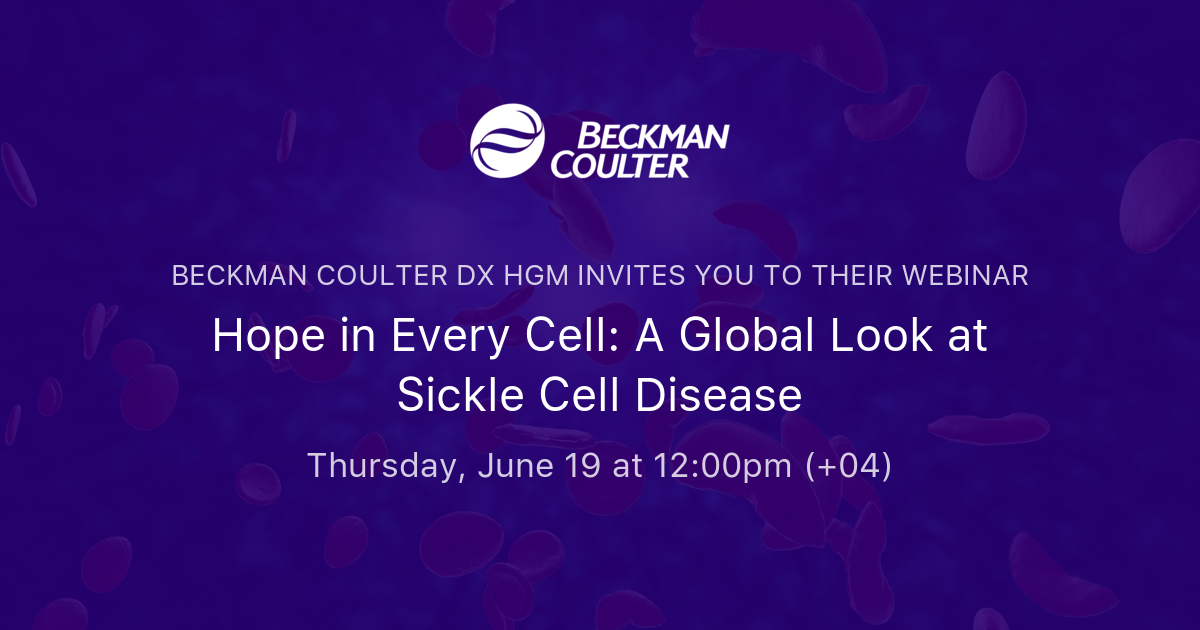 Hope in Every Cell: A Global Look at Sickle Cell Disease | Beckman ...