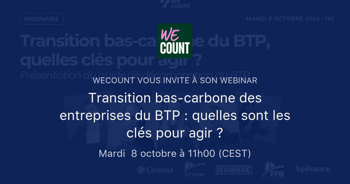 Transition bas-carbone des entreprises du BTP : quelles sont les clés ...