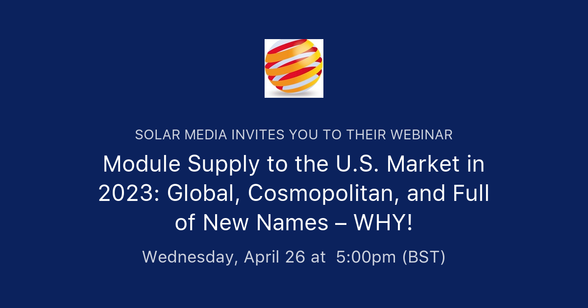 Module Supply to the U.S. Market in 2023: Global, Cosmopolitan, and ...