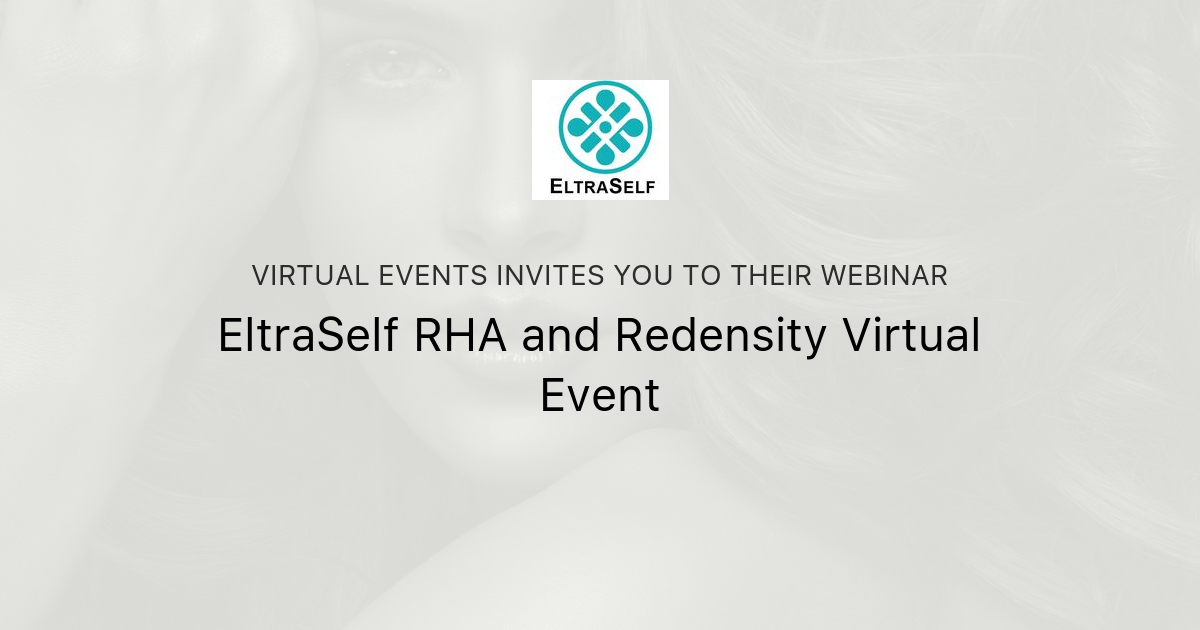 EltraSelf RHA and Redensity Virtual Event | Virtual Events