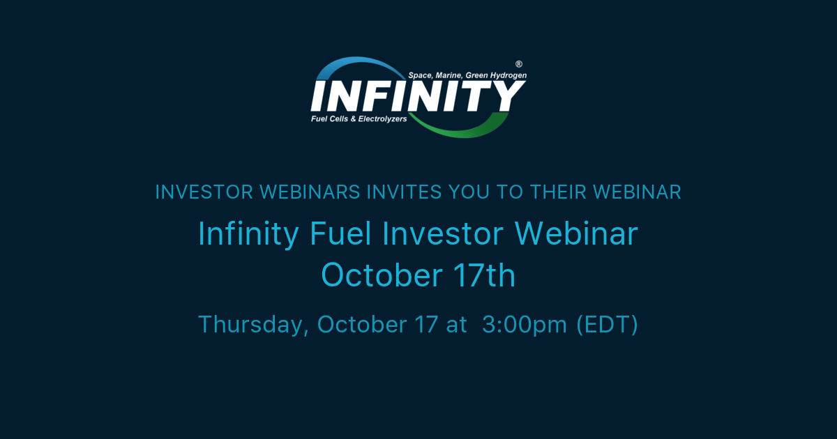 Infinity Fuel Investor Webinar October 17th | Investor Webinars