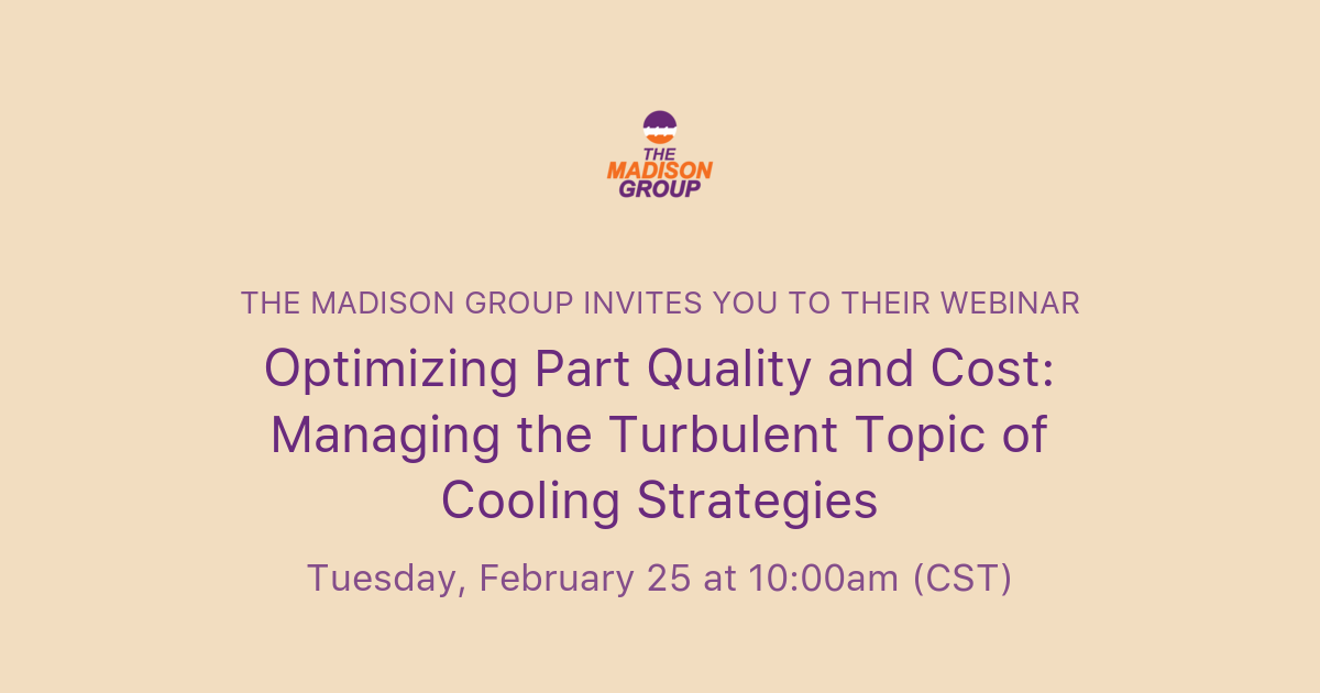 Optimizing Part Quality and Cost: Managing the Turbulent Topic of ...