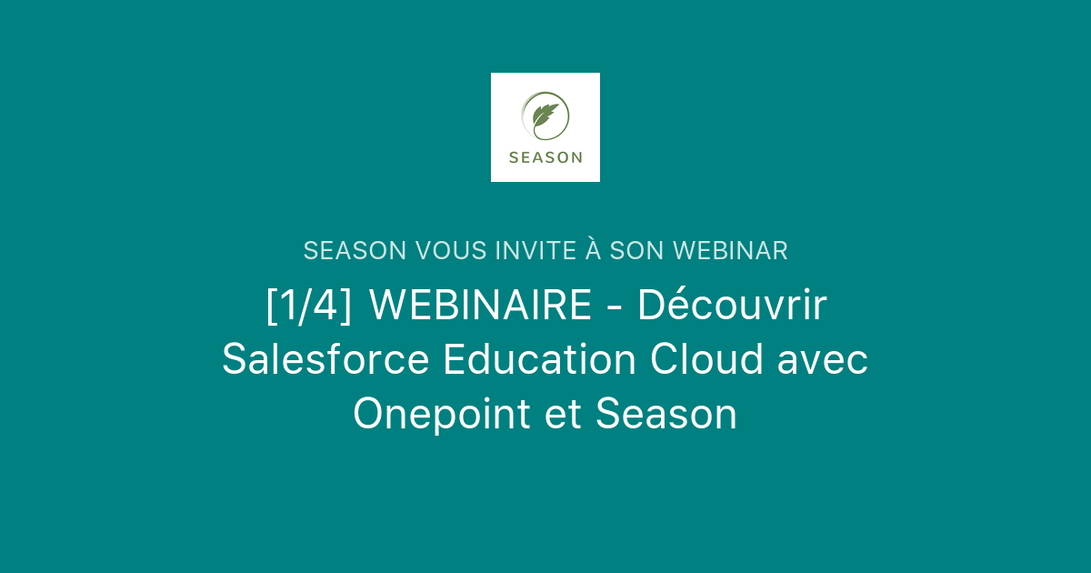 [1/4] WEBINAIRE - Découvrir Salesforce Education Cloud avec Onepoint et ...