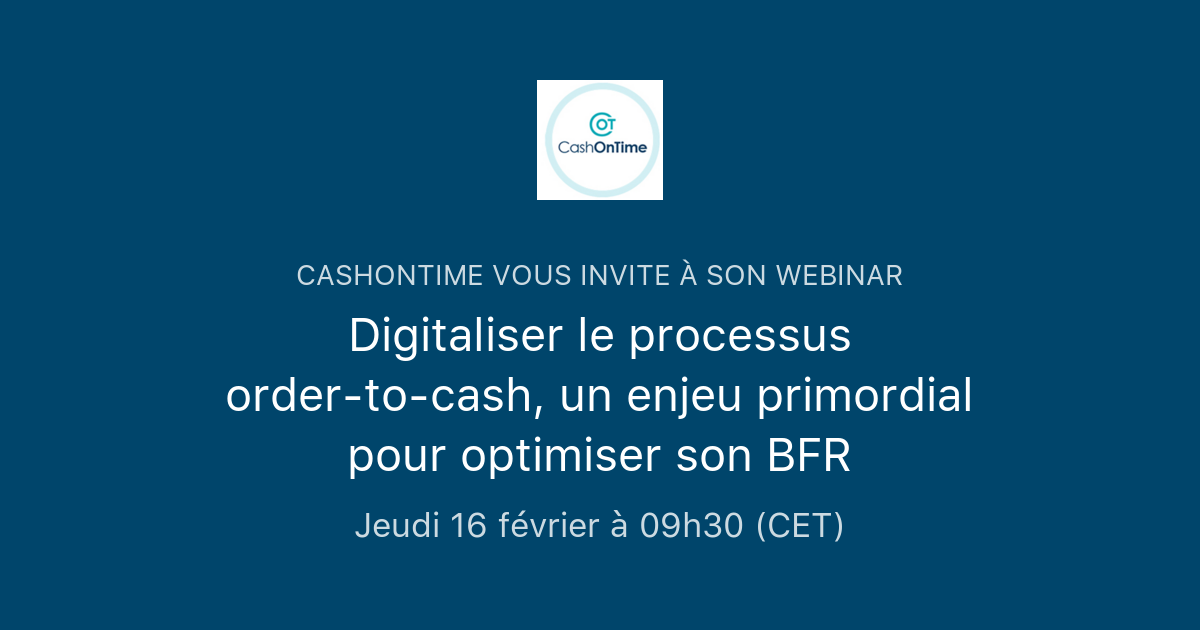 Digitaliser le processus order-to-cash, un enjeu primordial pour ...