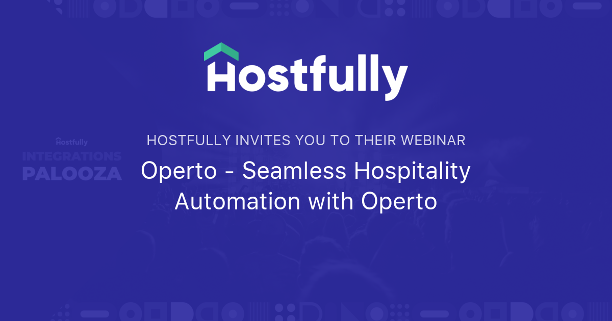 Operto - Seamless Hospitality Automation with Operto | Hostfully