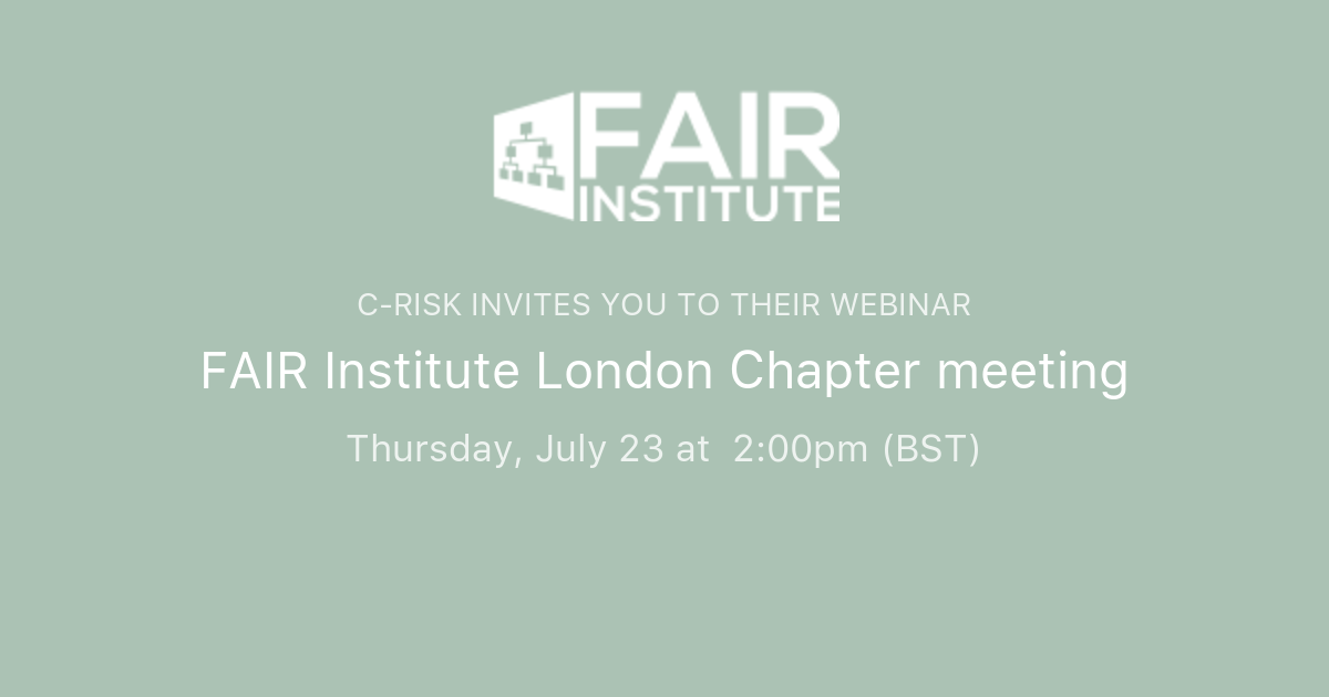 FAIR Institute London Chapter meeting | C-Risk