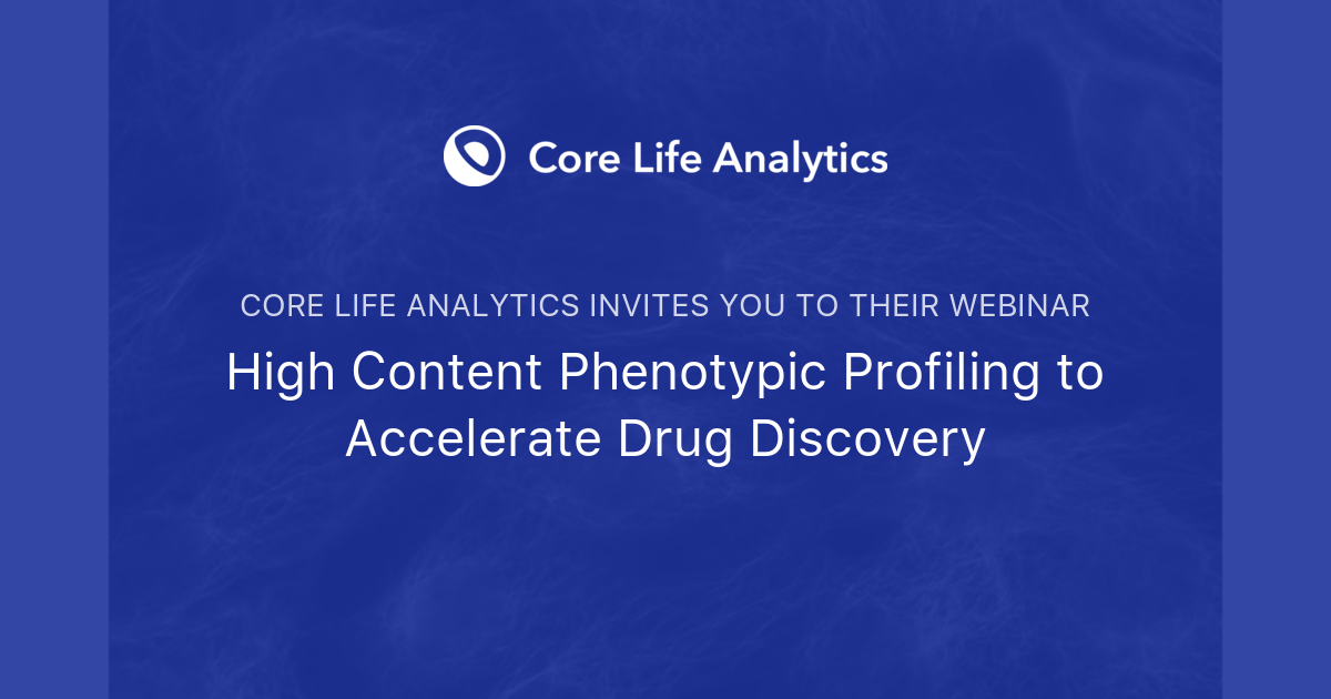 High Content Phenotypic Profiling to Accelerate Drug Discovery | Core ...