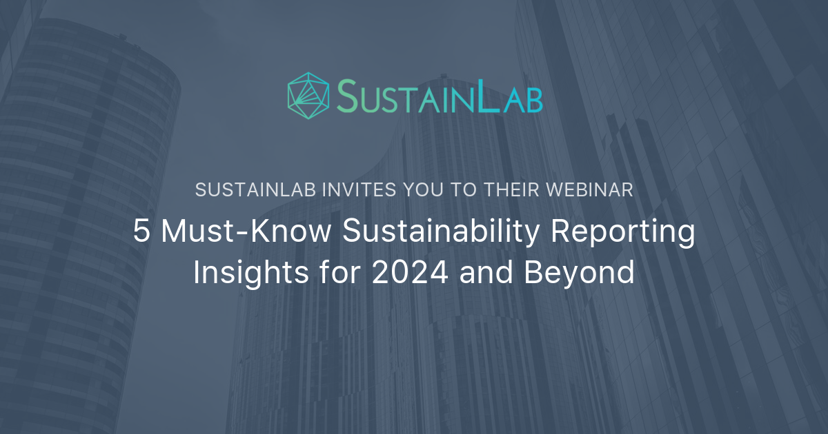 5 Must-Know Sustainability Reporting Insights for 2024 and Beyond ...