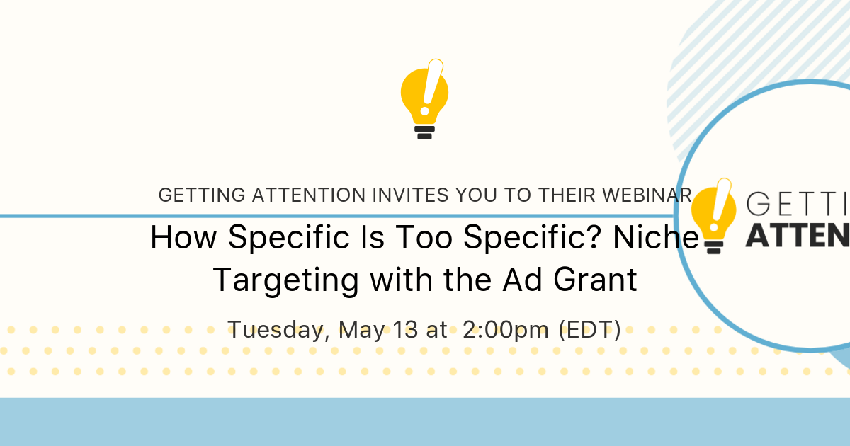 How Specific Is Too Specific? Niche Targeting with the Ad Grant ...