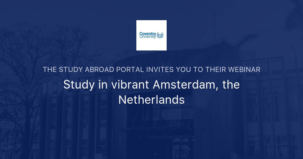 Study in vibrant Amsterdam, the Netherlands | The Study Abroad Portal