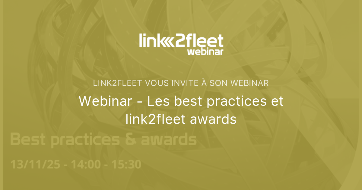Les best practices et les link2fleet awards | link2fleet