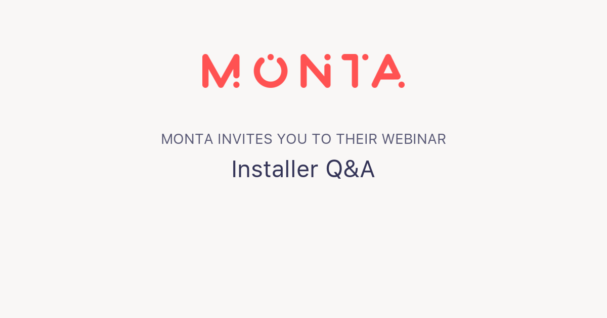 Installer Q&A | Monta
