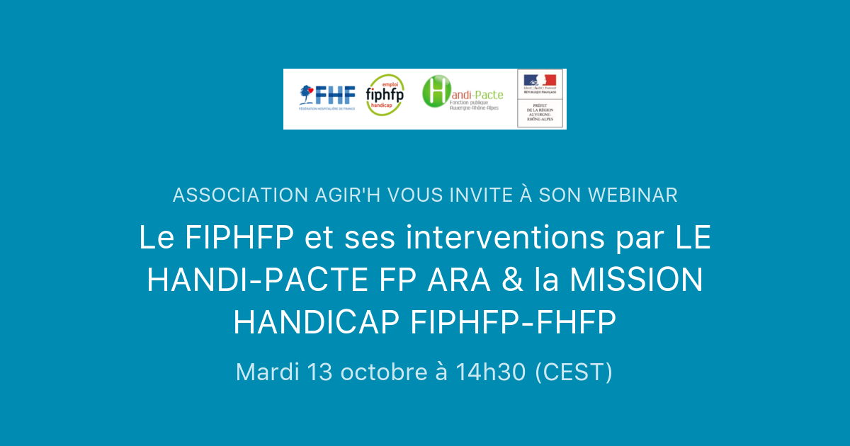 Le FIPHFP et ses interventions par LE HANDI-PACTE FP ARA & la MISSION ...
