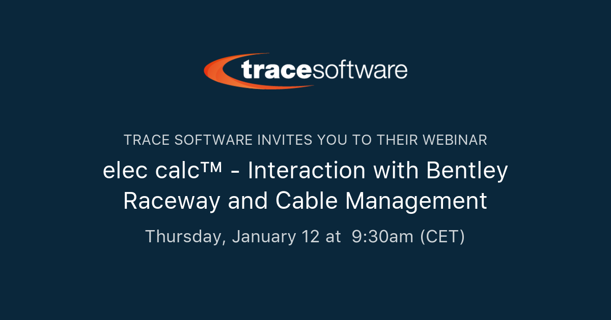 elec calc™ - Interaction with Bentley Raceway and Cable Management ...