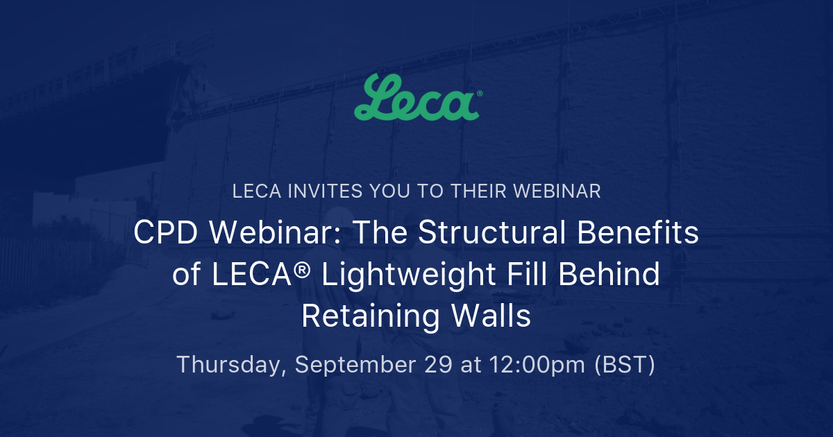 CPD Webinar: The Structural Benefits of LECA® Lightweight Fill Behind ...