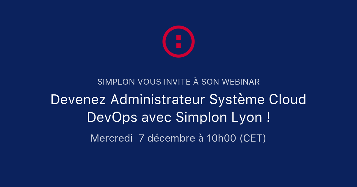 Devenez Administrateur Système Cloud DevOps avec Simplon Lyon ! | Simplon