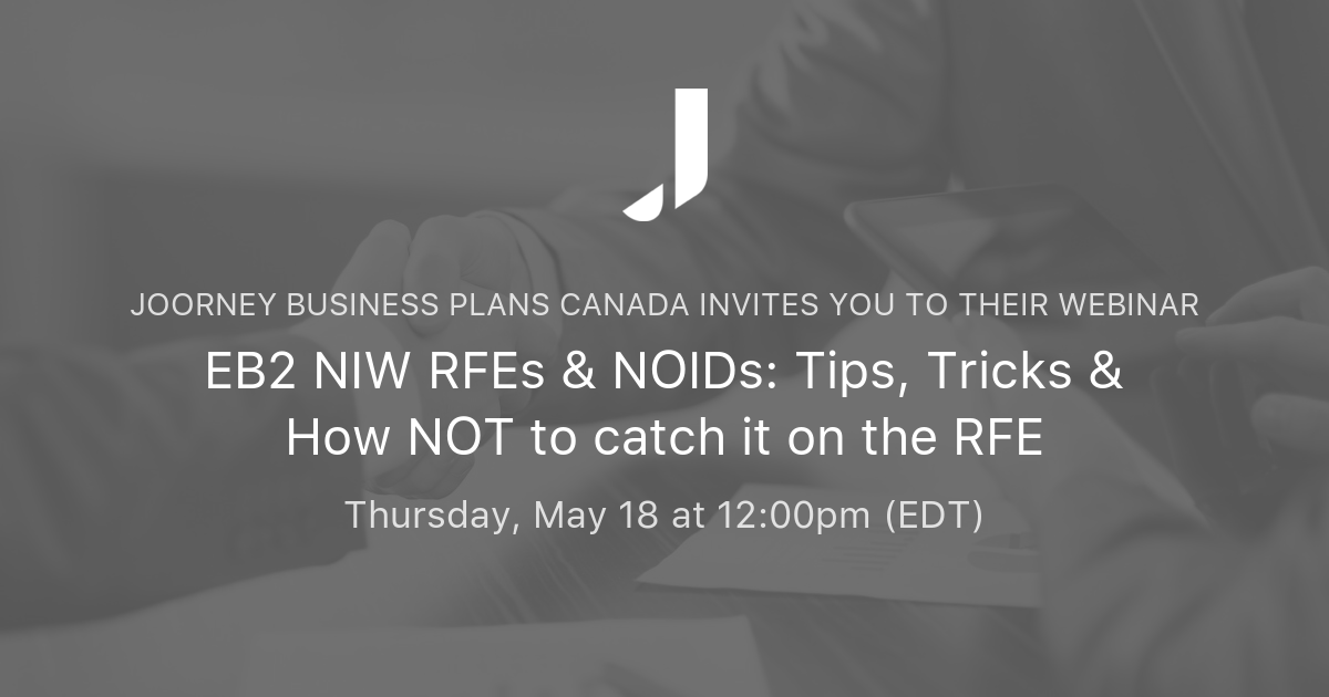 EB2 NIW RFEs & NOIDs: Tips, Tricks & How NOT to catch it on the RFE ...