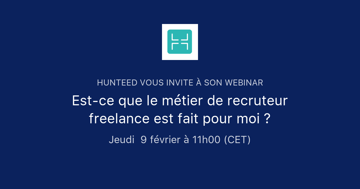 Est-ce que le métier de recruteur freelance est fait pour moi ? | Hunteed