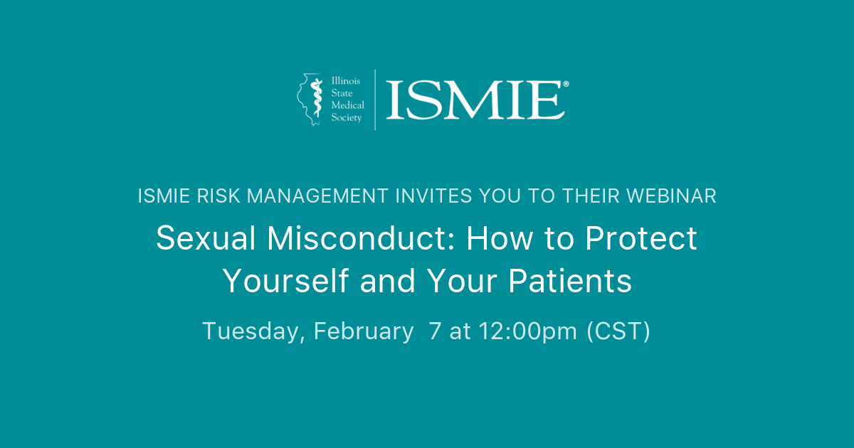 Sexual Misconduct: How to Protect Yourself and Your Patients | ISMIE ...