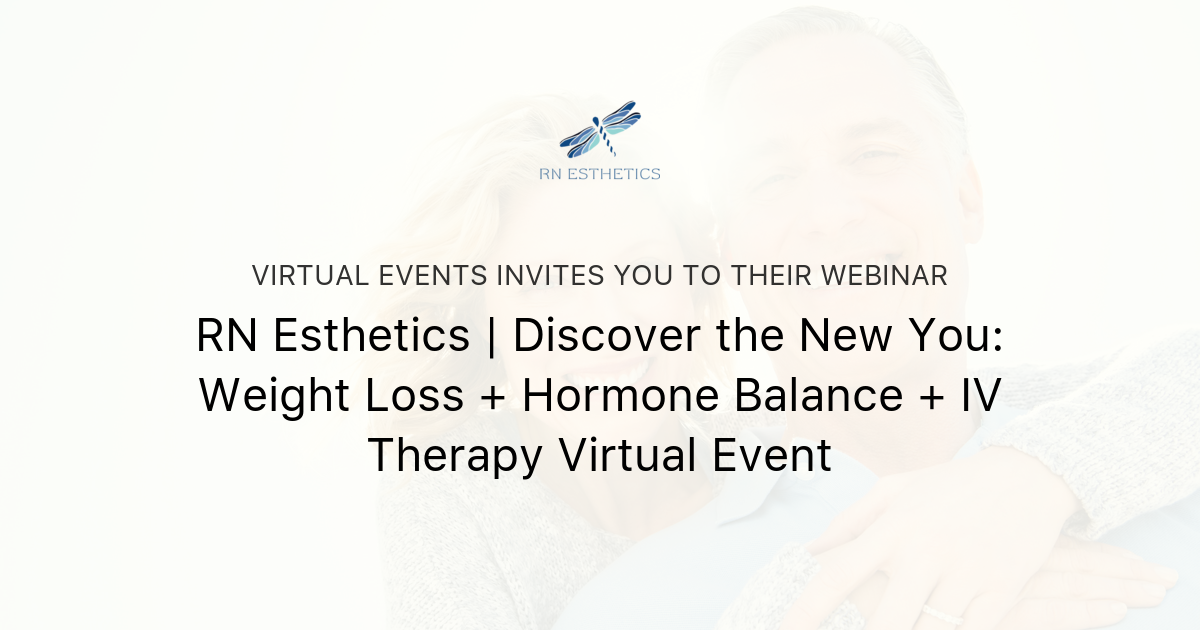 RN Esthetics | Discover the New You: Weight Loss + Hormone Balance + IV ...
