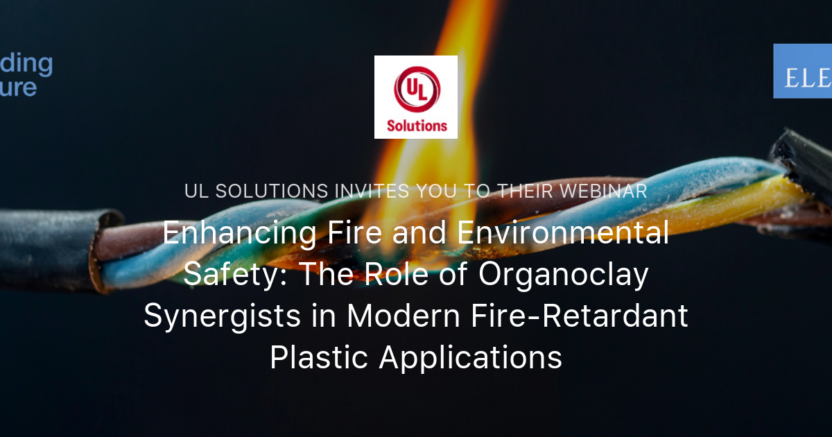 Enhancing Fire and Environmental Safety: The Role of Organoclay ...