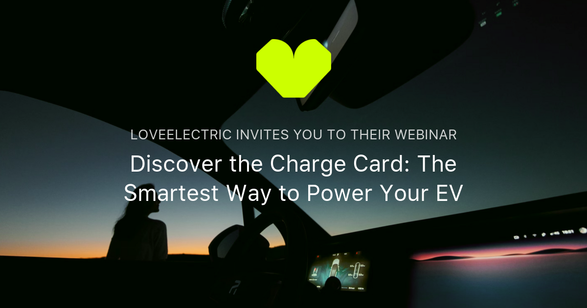 Discover the Charge Card: The Smartest Way to Power Your EV | loveelectric