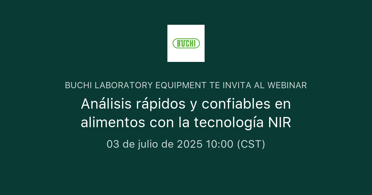Análisis rápidos y confiables en alimentos con la tecnología NIR ...
