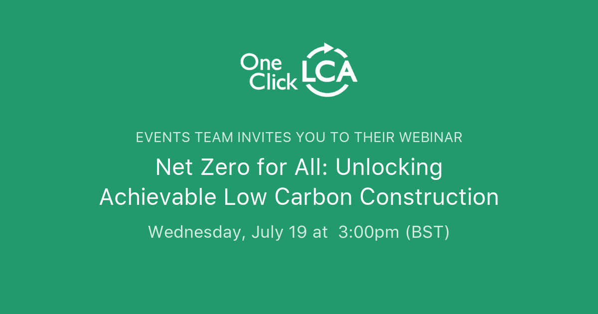 Net Zero for All: Unlocking Achievable Low Carbon Construction | Events ...