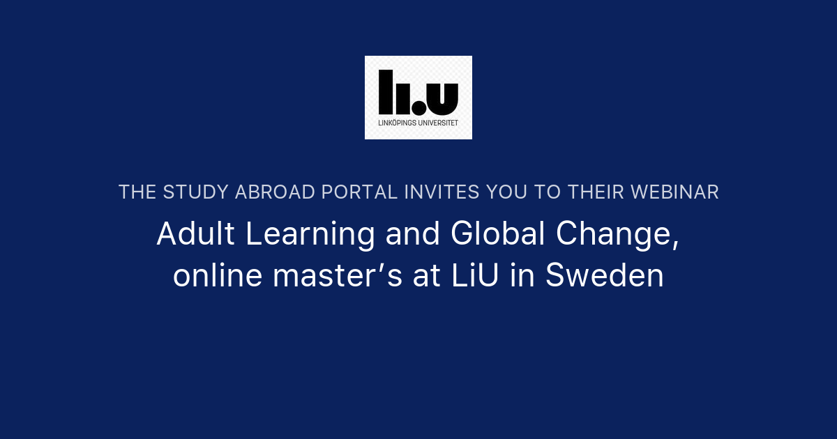 Adult Learning and Global Change, online master’s at LiU in Sweden | The Study Abroad Portal
