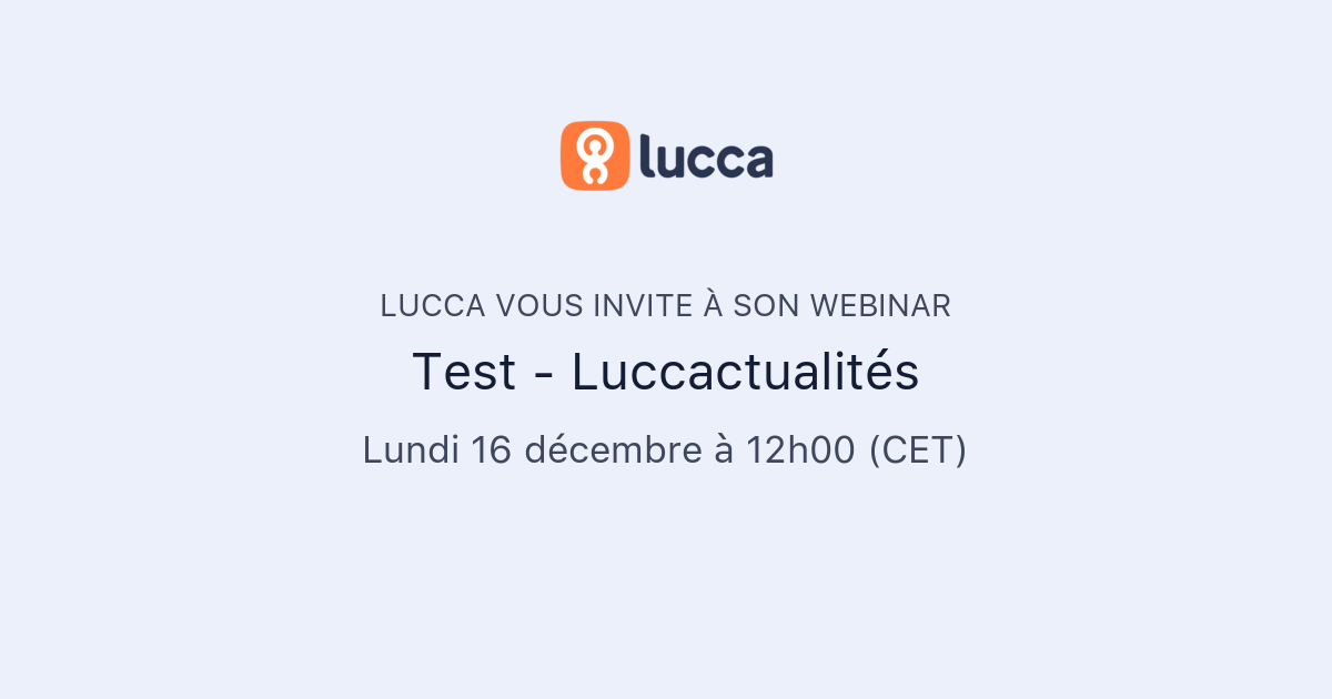 Test - Luccactualités | Lucca