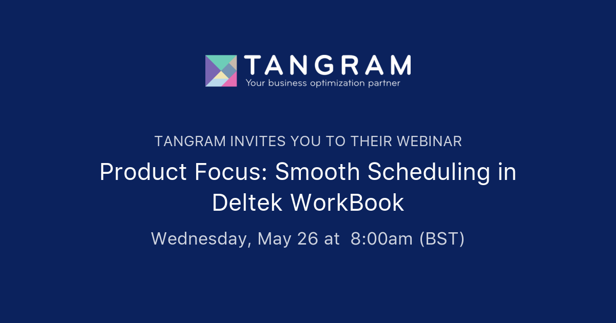 Product Focus: Smooth Scheduling in Deltek WorkBook | TANGRAM