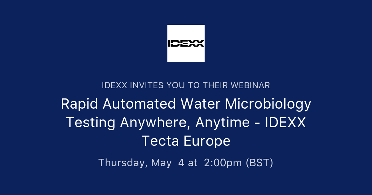 Rapid Automated Water Microbiology Testing Anywhere, Anytime - IDEXX ...