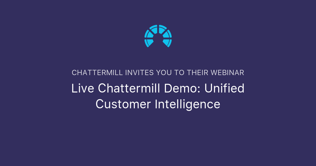 Live Chattermill Demo: Unified Customer Intelligence | Chattermill