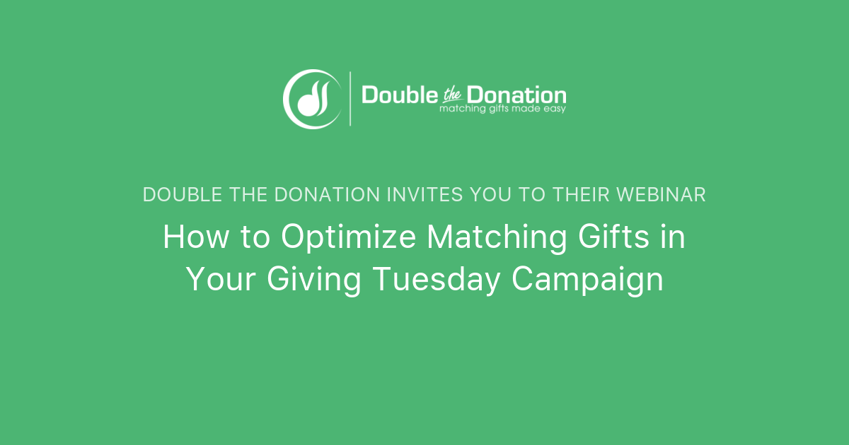 How to Optimize Matching Gifts in Your Giving Tuesday Campaign | Double ...