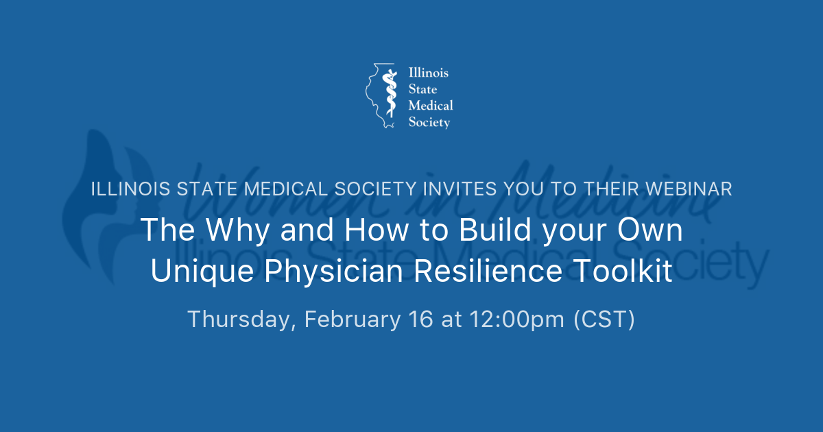 The Why and How to Build your Own Unique Physician Resilience Toolkit ...